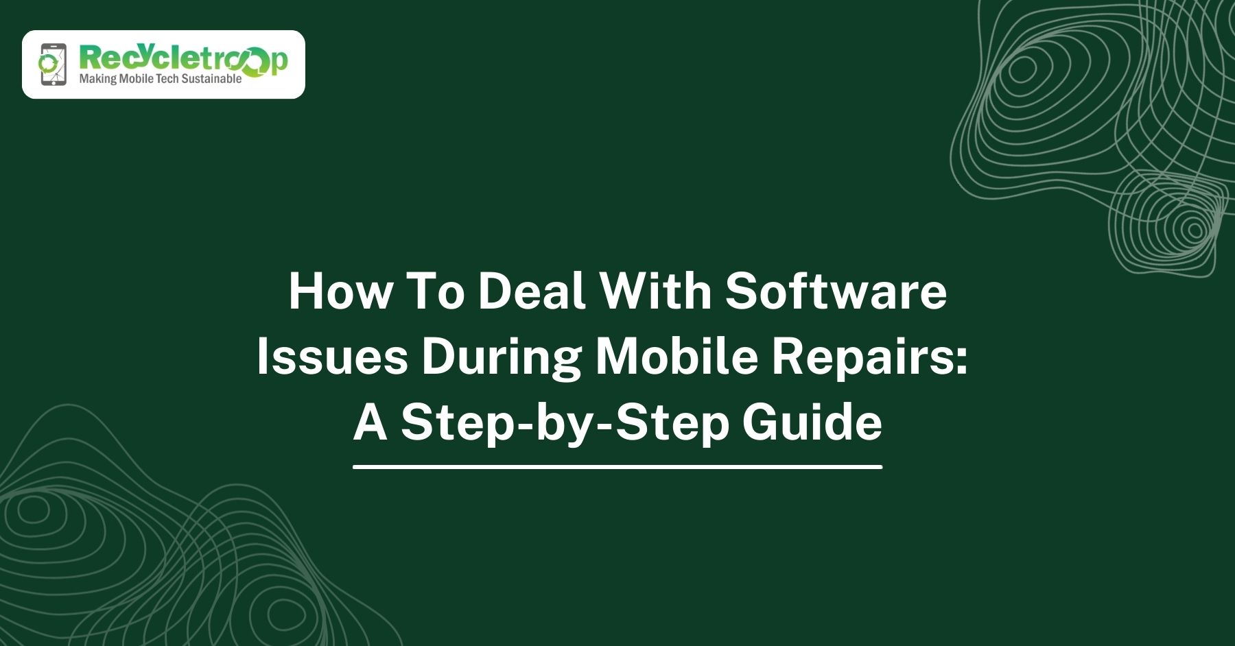 How To Deal With Software Issues During Mobile Repairs: A Step-by-Step ...